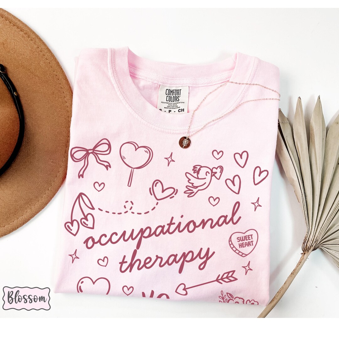 Occupational Therapy Comfort Colors Valentines Shirt, Occupational ...