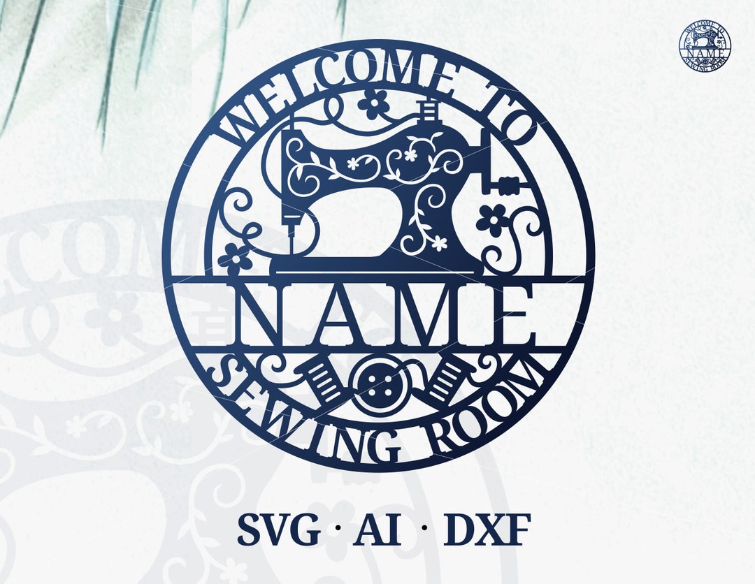 Sewing Room Name Sign SVG: Personalized Wall Hanger (digital Download ...