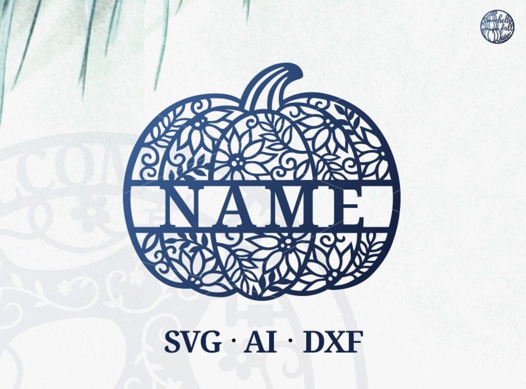 Pumpkin Name Sign Svg, Pumpkin Door Hanger Svg, Fall Sign Svg, Pumpkin ...