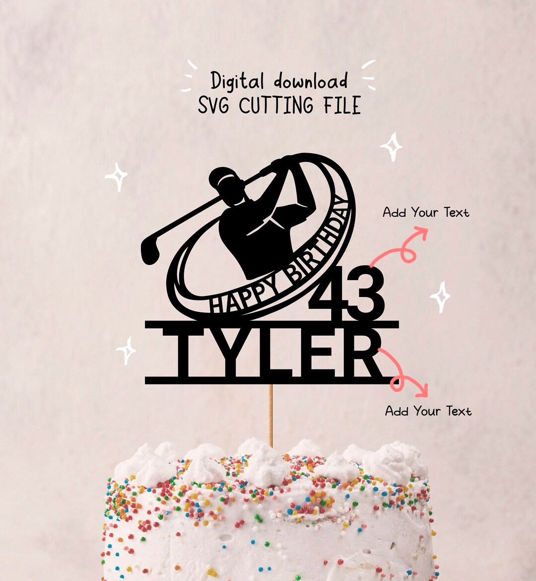 Personalised Golf Birthday Topper Svg, Birthday Cake Topper Svg, Topper ...
