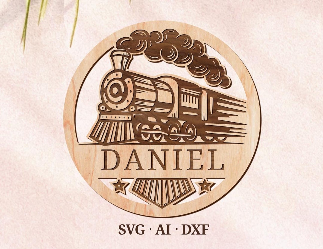 Train Name Sign Svg, Kid Room Name Sign Svg, Wood Sign SVG Cutting ...