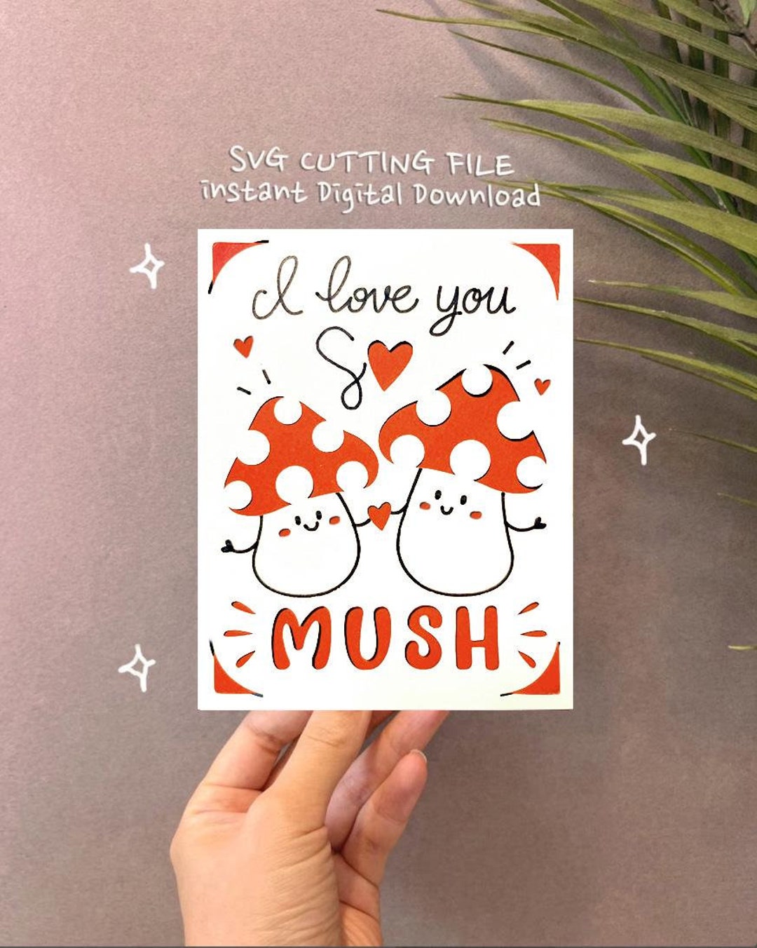 I Love You so Mush Card Svg, Mushroom Valentines Day Card, Cricut Joy ...