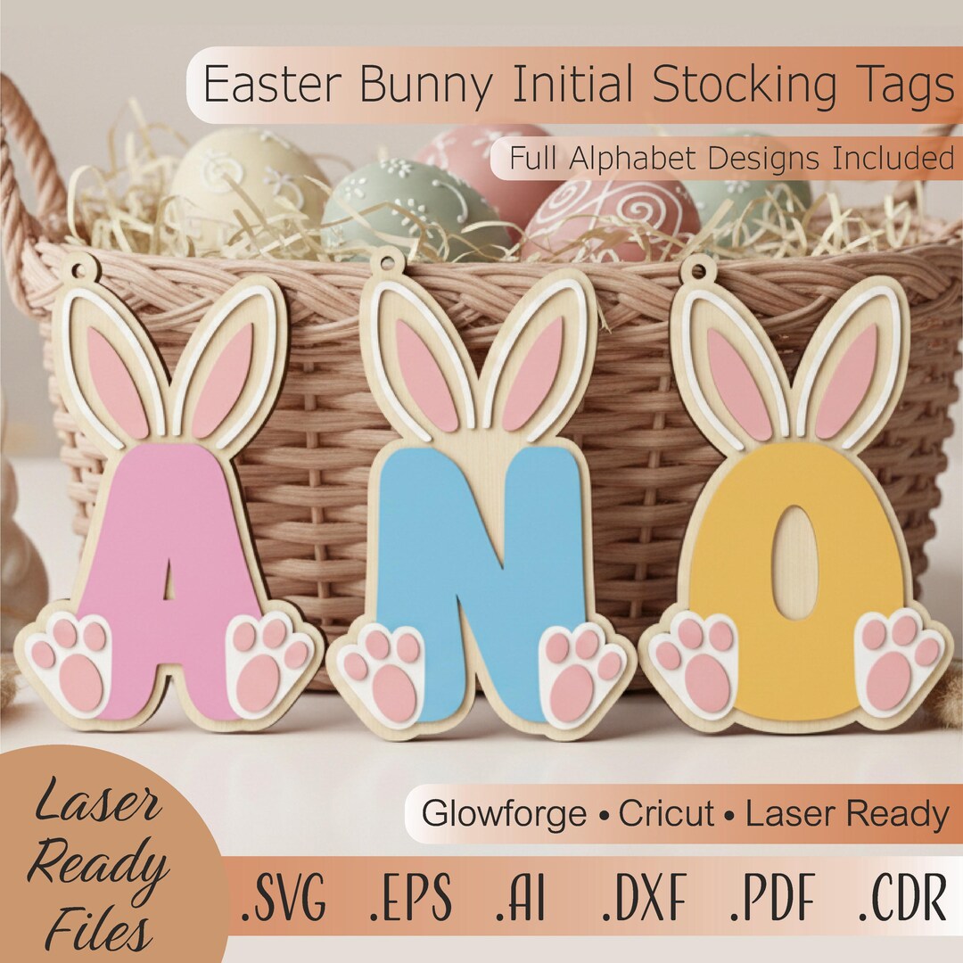 Easter Bunny Initial Stocking Tags SVG | Personalized Easter Basket Tag ...