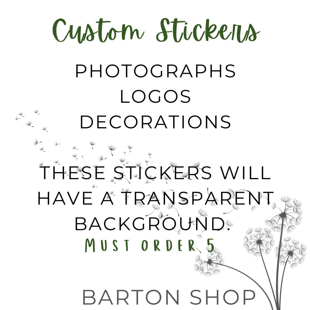 Custom Stickers, Multi Sizes, Transparent Background, Custom Made ...