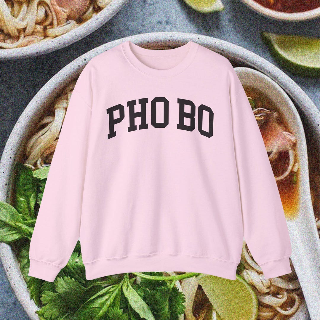 Pho Bo Sweatshirt | Vietnamese Food Lover | Asian Food Sweater | Foodie ...