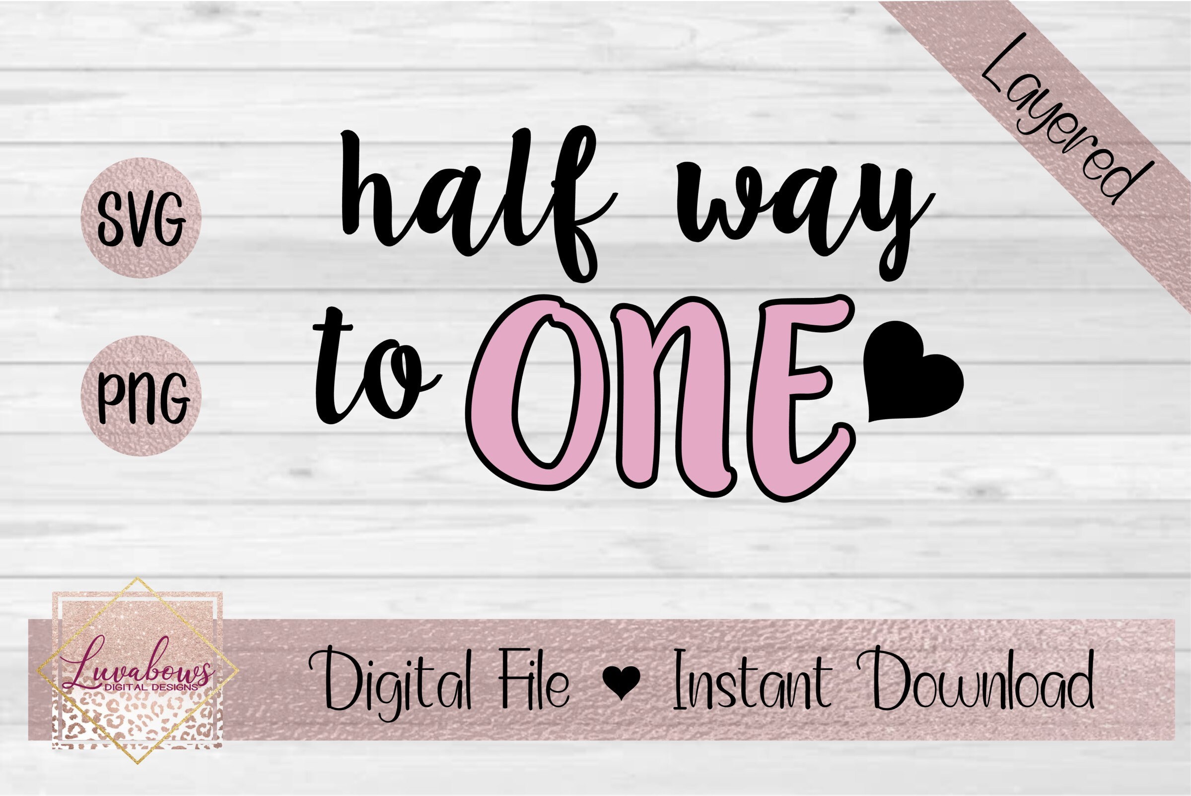 Half Way to One SVG, PNG, digitale Dateien, Instant Download, Layered ...