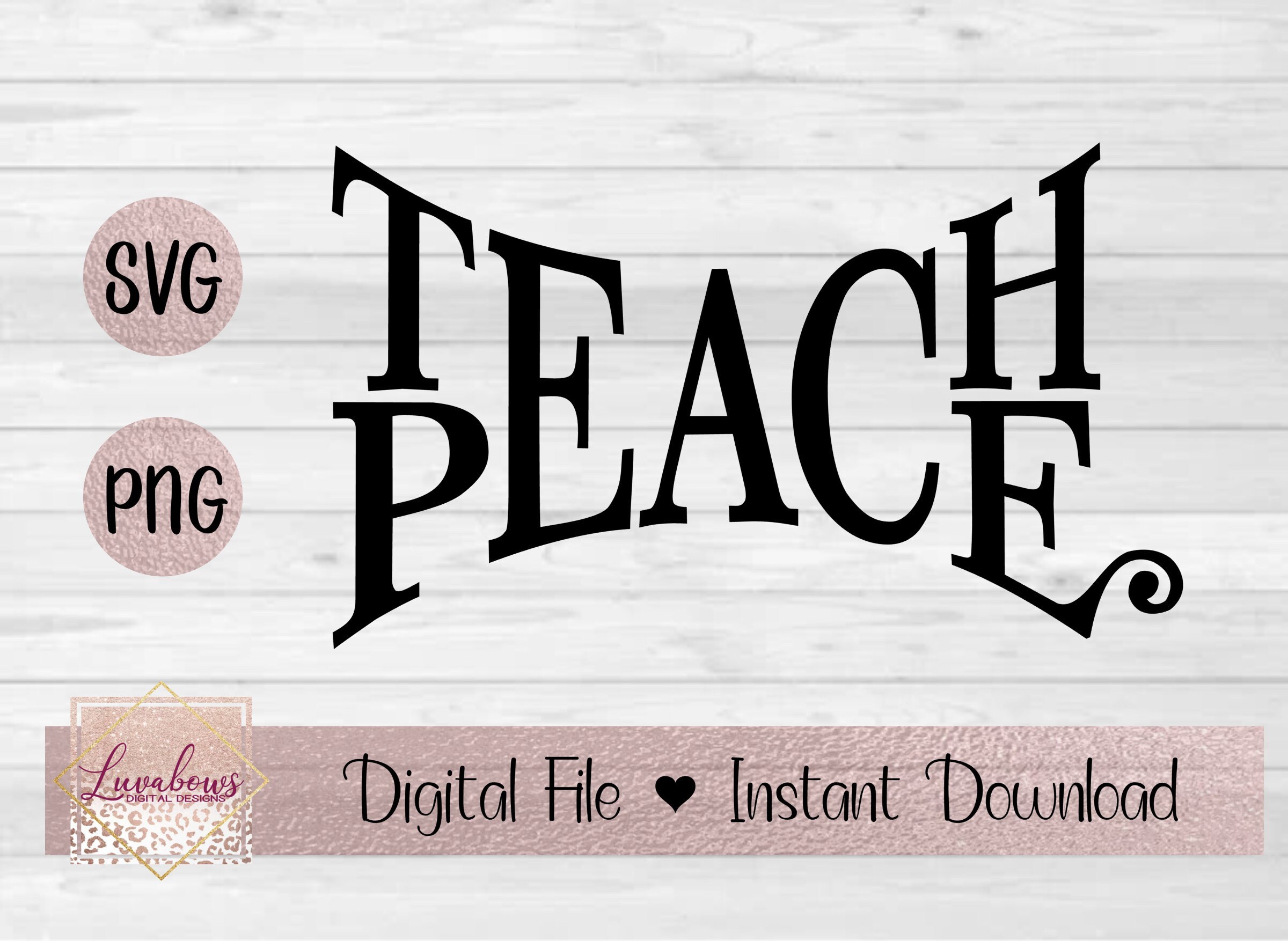 Art & Collectibles Instant Download Digital Files Teach Peace SVG ...