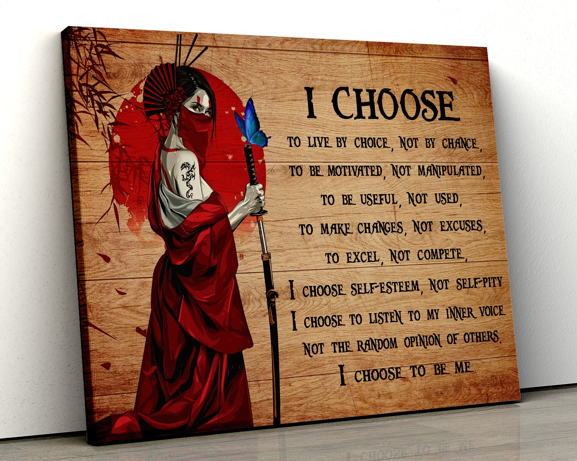 Samurai Canvas Poster I Choose to Live by Choice Not by Chance to Be ...