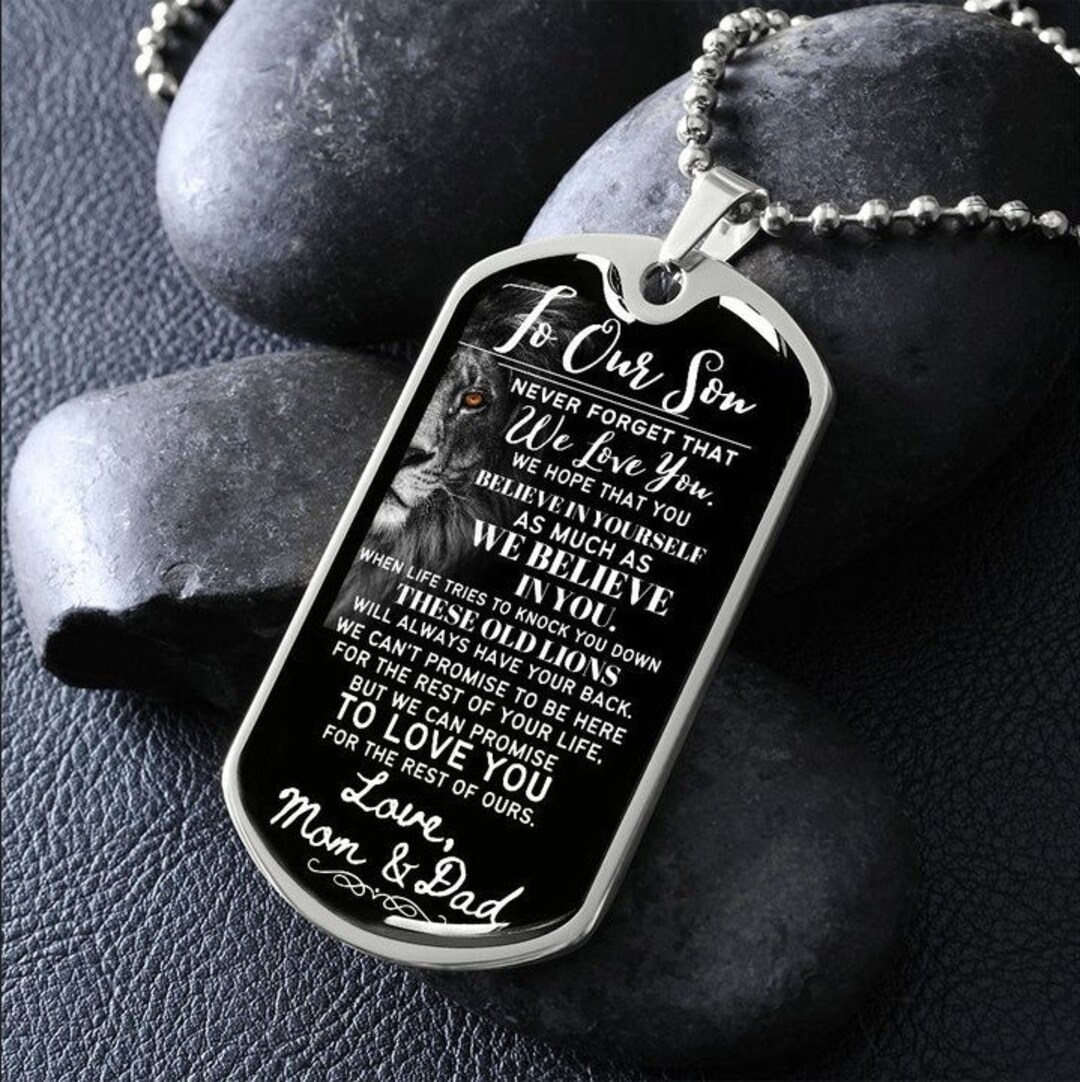 Lion Dog Tag Necklace to Our Son We Love You Believe in Yourself, There ...