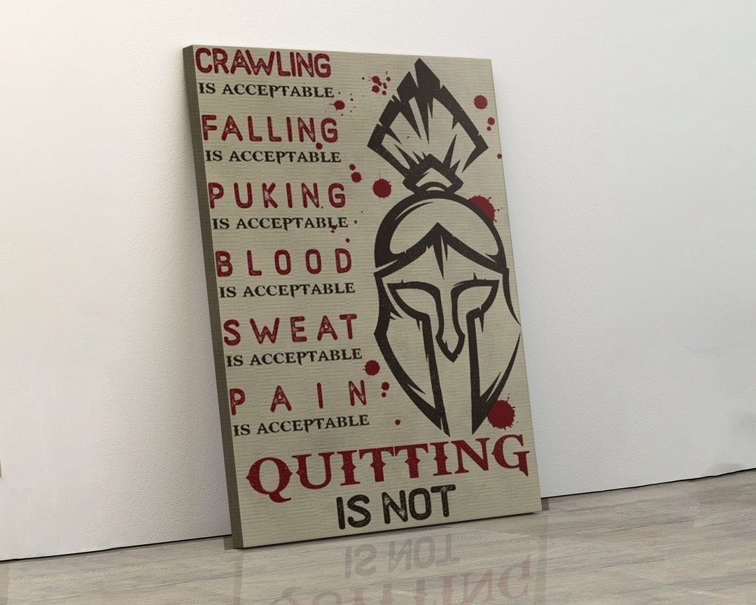 Spartan Poster Warrior Canvas Crawling is Acceptable Falling is ...