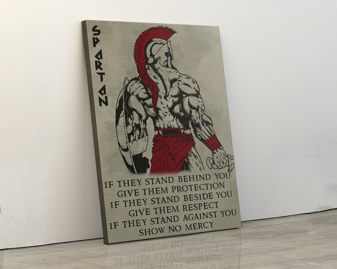 Spartan Poster Warrior Canvas If They Stand Behind You Give Them ...