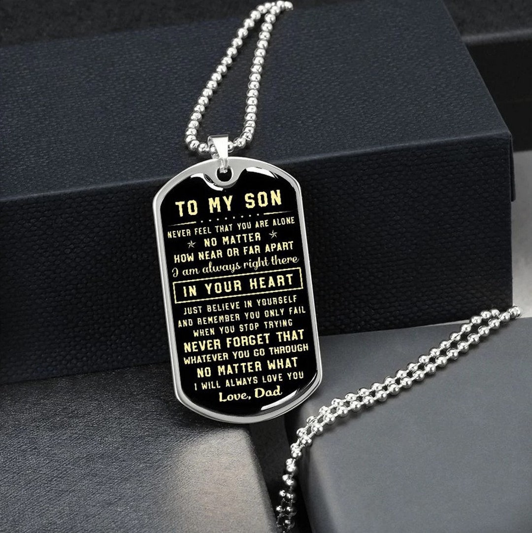 Family Dog Tag Necklace to My Son, I Am Always Right There in Your ...