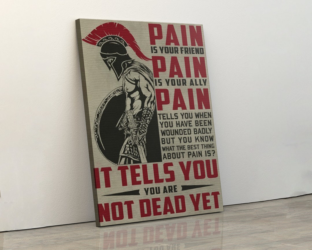 Spartan Poster Warrior Canvas Pain is Your Friend Pain is Your - Etsy