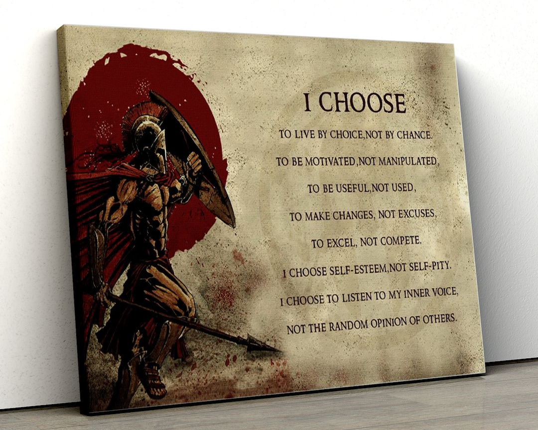 Spartan Poster Warrior Canvas I Choose to Live by Choice Not by Chance ...