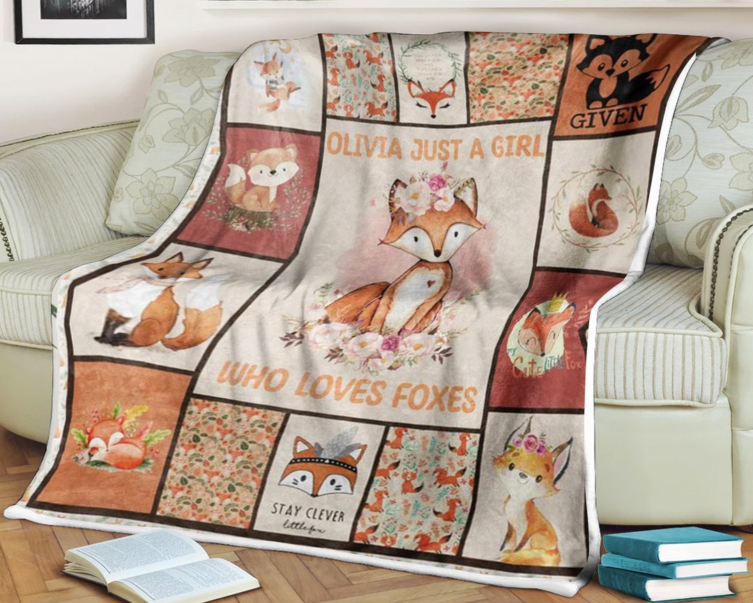Fox Blanket Olivia Just a Girl Who Loves Fox Blanket, Custom Baby ...