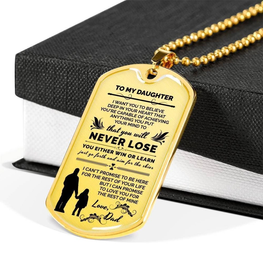 Father and Daughter Dog Tag Necklace to My Daughter, That You Will ...
