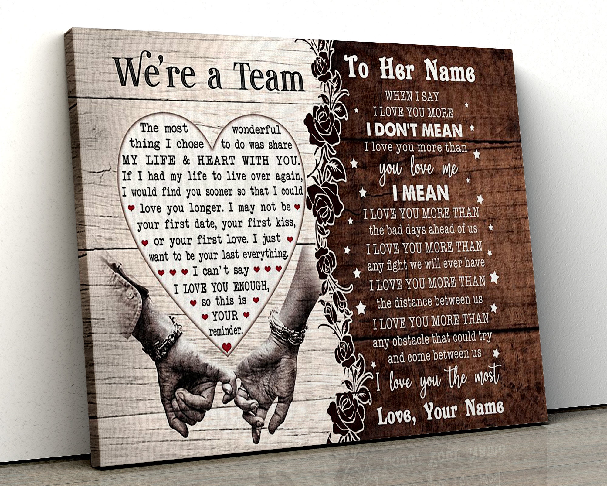 Personalized Heart Rose Canvas Poster We're a Team My Life and Heart ...