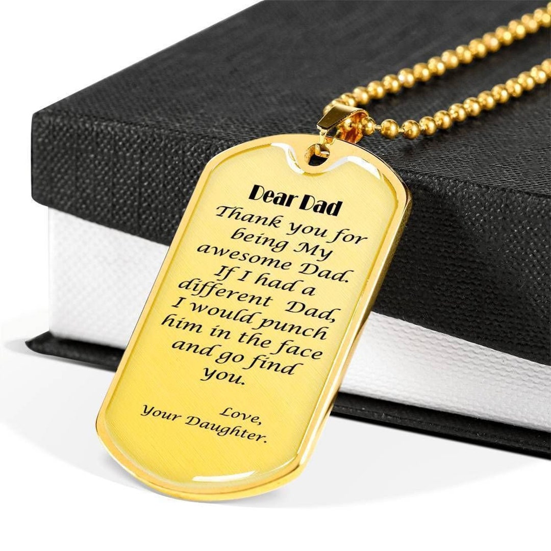 Family Dog Tag Dear Dad Thank You for Being My Awesome Dad Go Find You ...