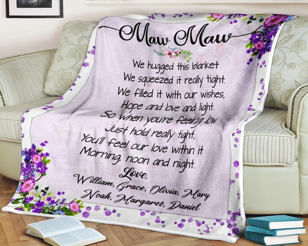 Flower Purple Background Blanket Maw Maw Just Hold Really Tight, Gift ...