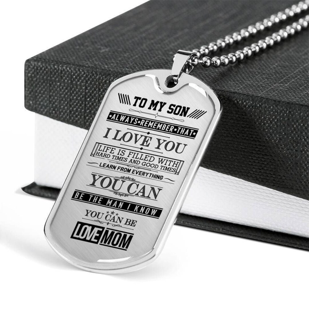Family Background Dog Tag Necklace to My Son, Remember That I Love You ...