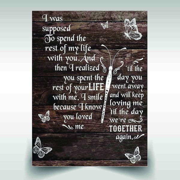 I Was Supposed to Spend the Rest of My Life With You and Then I ...