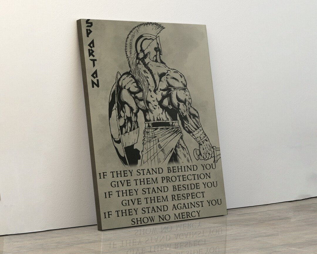 Spartan Poster Warrior Canvas Spartan If They Stand Behind You Give ...