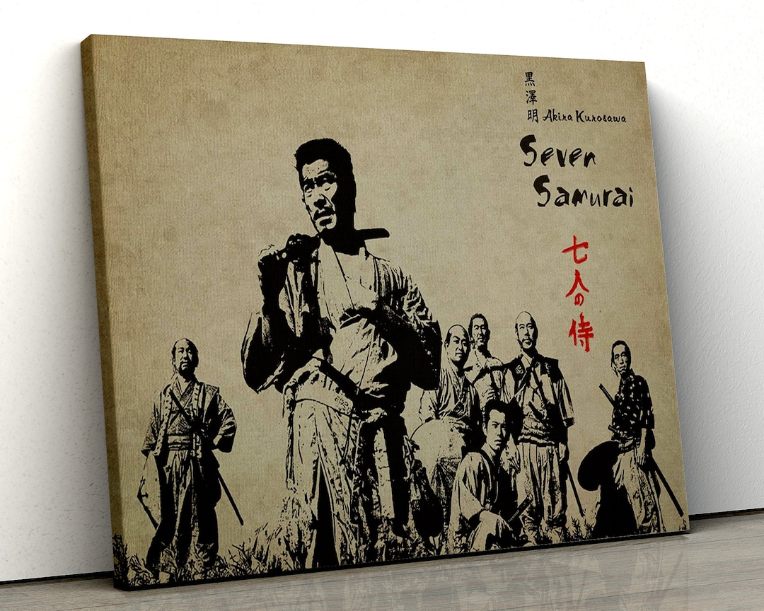 Samurai Canvas Poster Seven Samurai Akira Kurosawa - Etsy
