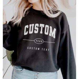 Custom Text Sweatshirt, Custom City Sweater, Custom State Pullover ...