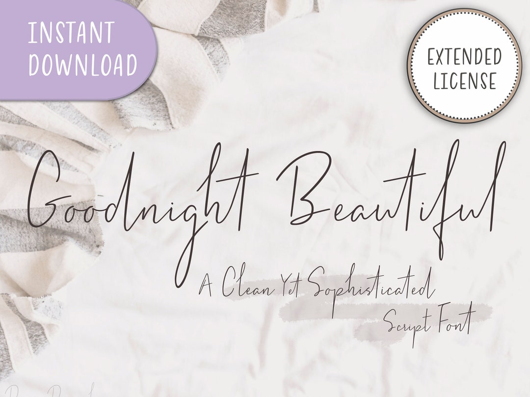 Goodnight Beautiful Script Font, Sophisticated Hand Lettered Script ...
