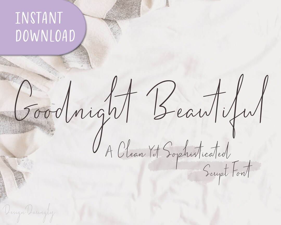 Goodnight Beautiful Script Font - a Clean yet Sophisticated Hand ...