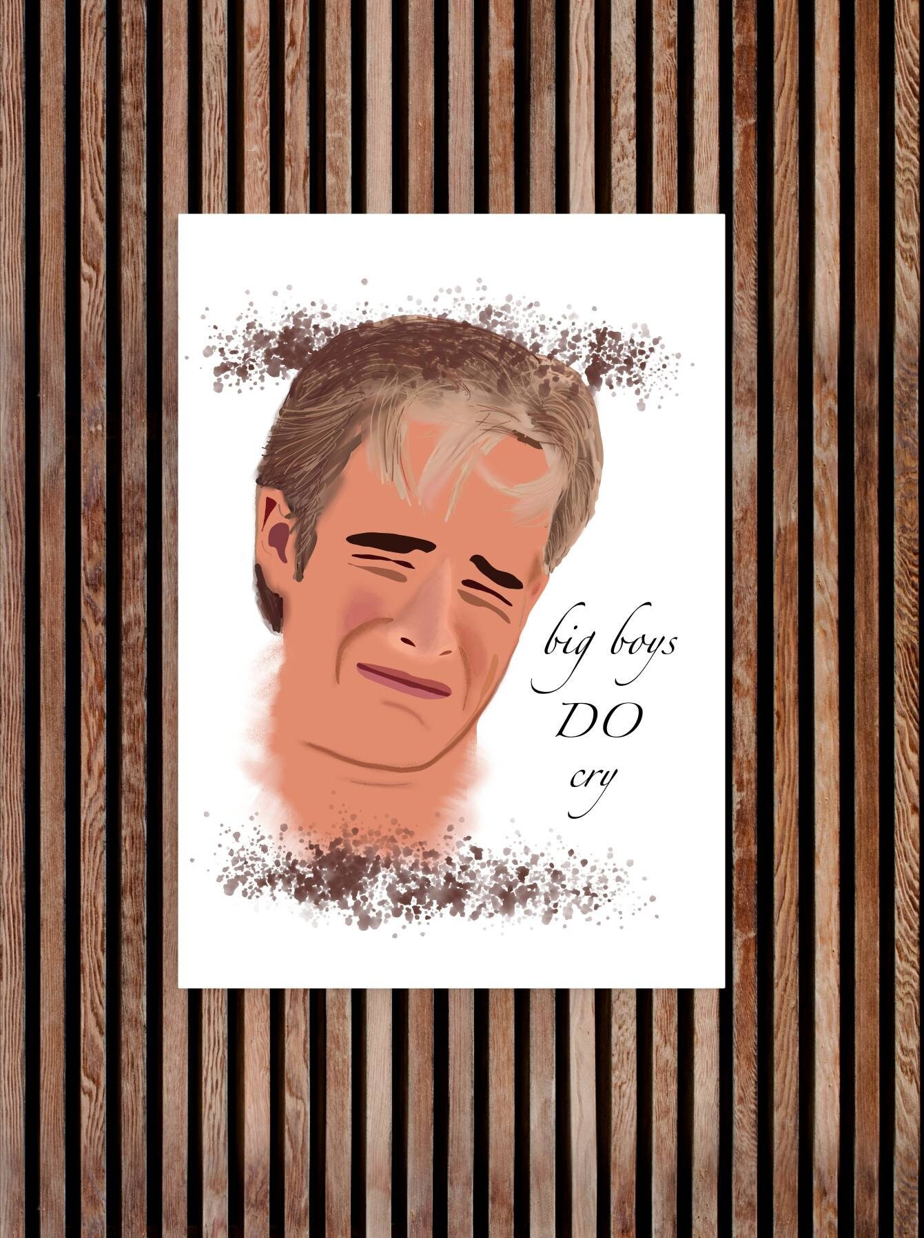 Prints No more Toxic Masculinity Mens Mental Health Big Boys DO Cry 90 ...