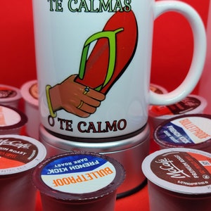 15 Oz. Te Calmas O Te Calmo Ceramic Coffee Mug - Etsy
