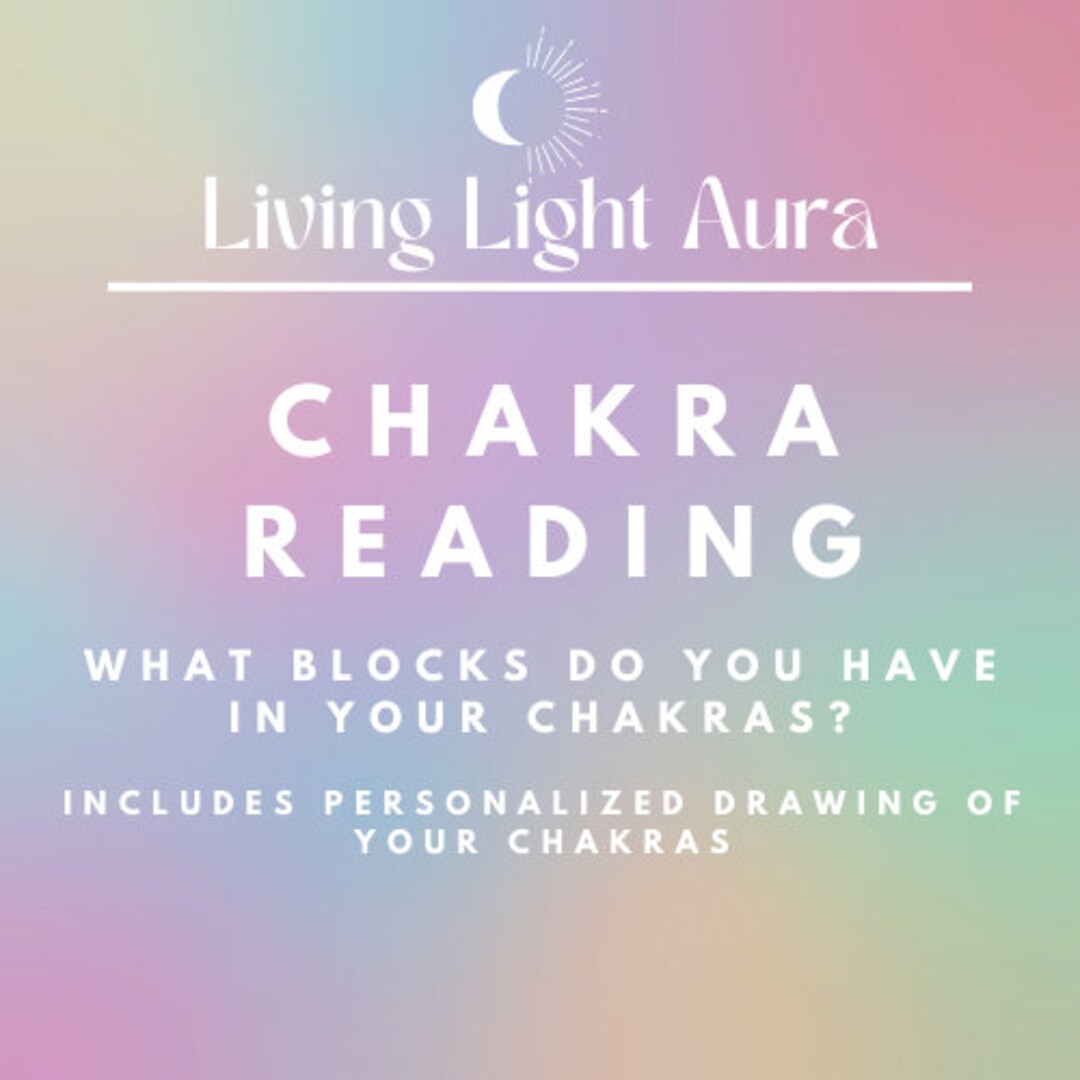 Intuitive Chakra Reading What Blockages Do You Have in Your Chakras ...