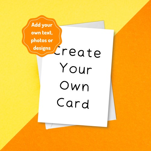 Custom Card Create Your Own Card by Adding Text Photos or - Etsy UK