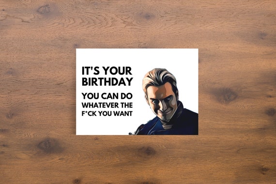 Printable Homelander Birthday Card You Can Do Whatever the - Etsy UK