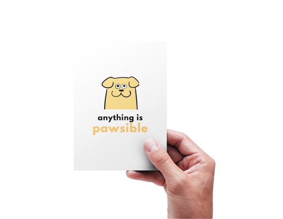 Printable Positive Greeting Card Anything is Pawsible Funny | Etsy