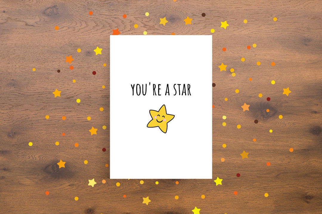 Printable Appreciation Card, You're a Star Card, Positive Greeting Card ...