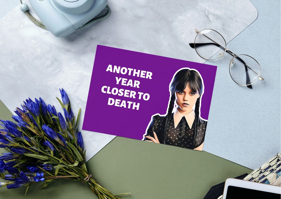 Printable Wednesday Addams Birthday Card, Addams Family Birthday Card ...