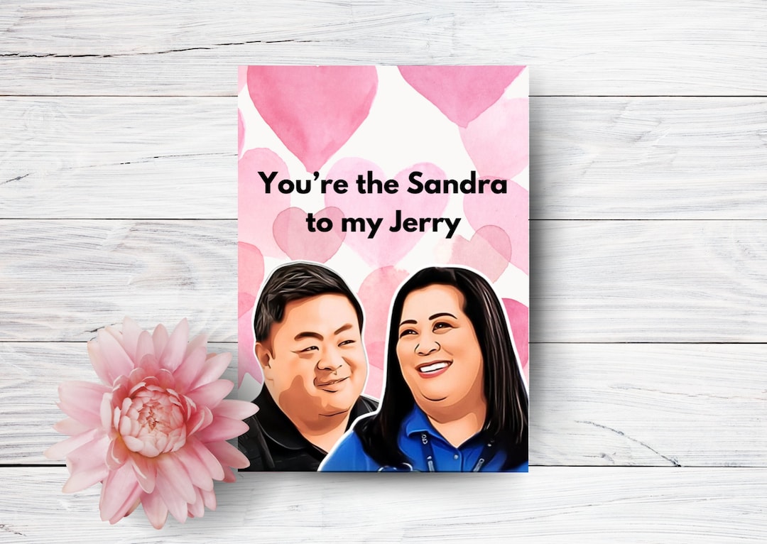 Printable Jerry and Sandra Love Card, You're the Sandra to My Jerry ...
