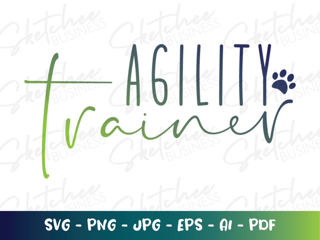 Agility Trainer Svg Pdf Png, Dog Trainer, Dog Lover, Cricut Cut Files ...
