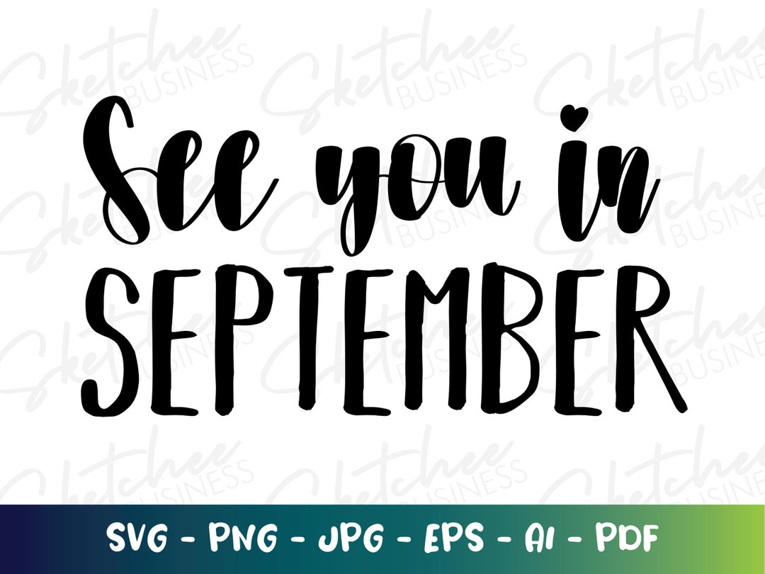 See You in September Svg Png Pdf, Pregnancy Announcement, Cricut Cut ...