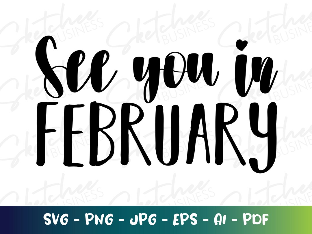 See You in February Svg Png Pdf, Pregnancy Announcement Svg, Cricut Cut ...