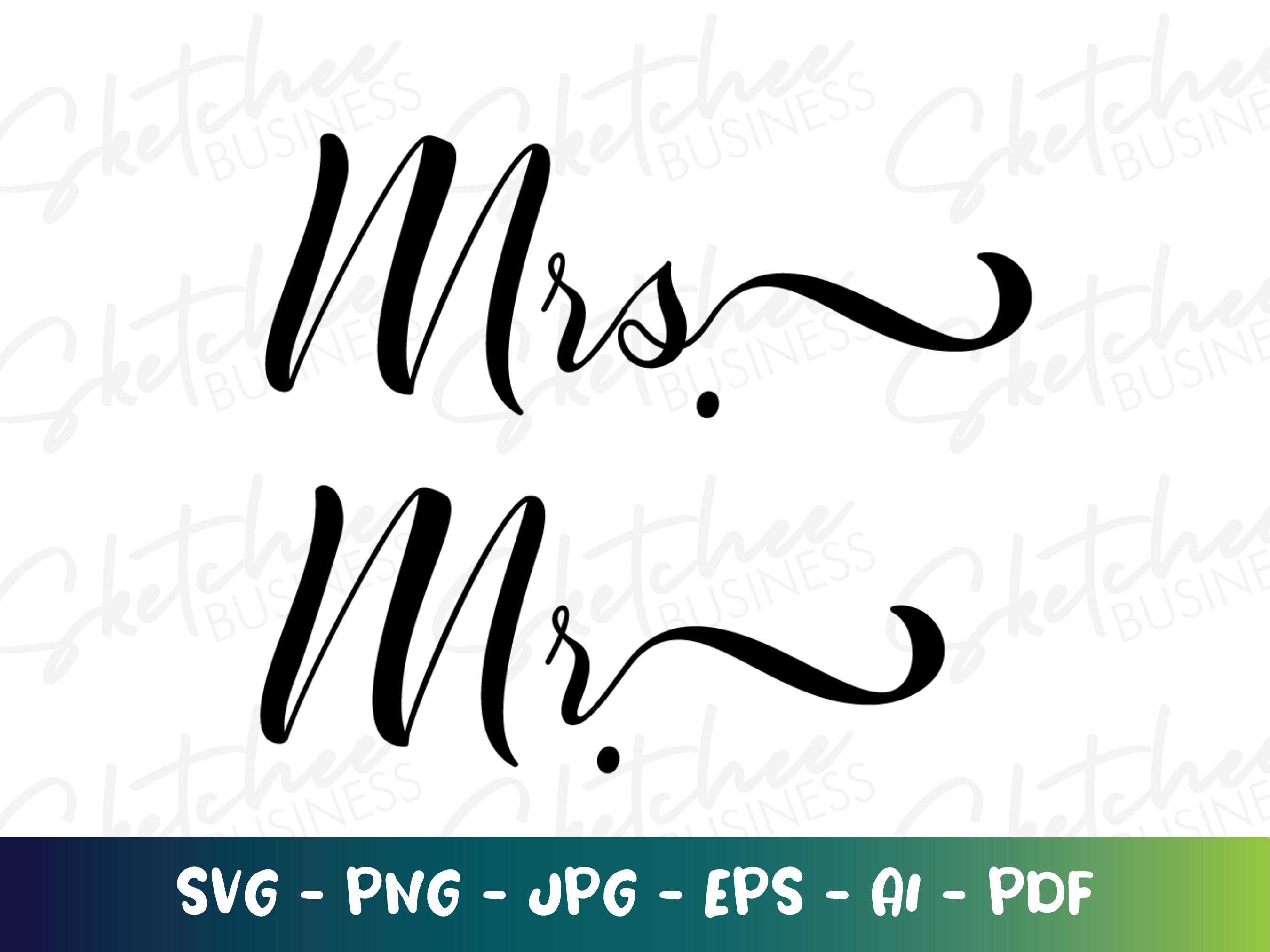 Mrs. and Mr. SVG, Wedding SVG, Wedding Couple Svg, Cricut Cut Files ...