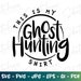 Ghost Hunter Svg Pdf Png, Paranormal Lover SVG, Ghost Hunters Shirts ...