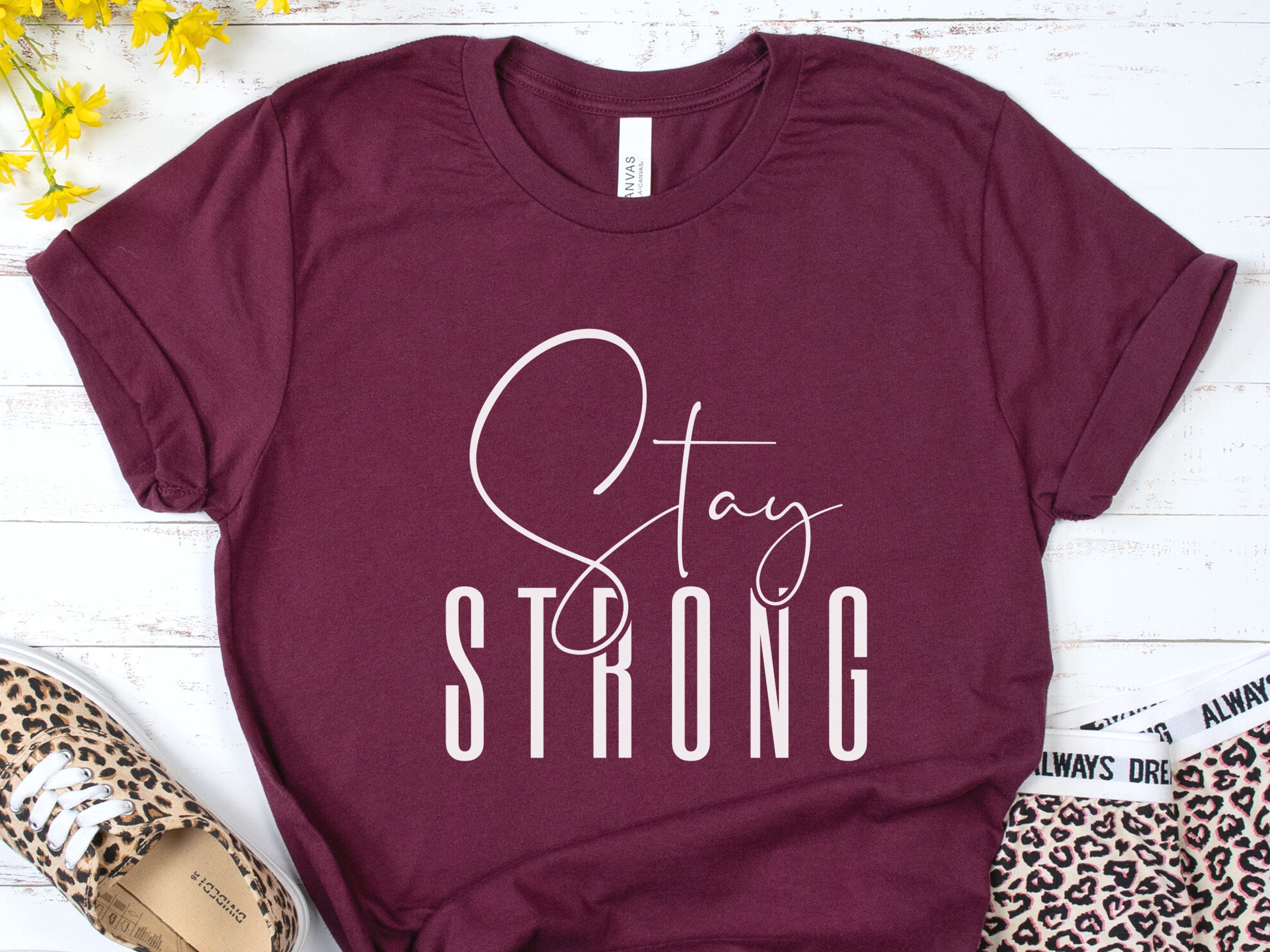 Stay Strong SVG Pdf Png , Strength SVG, Motivation, Cricut Cut Files ...