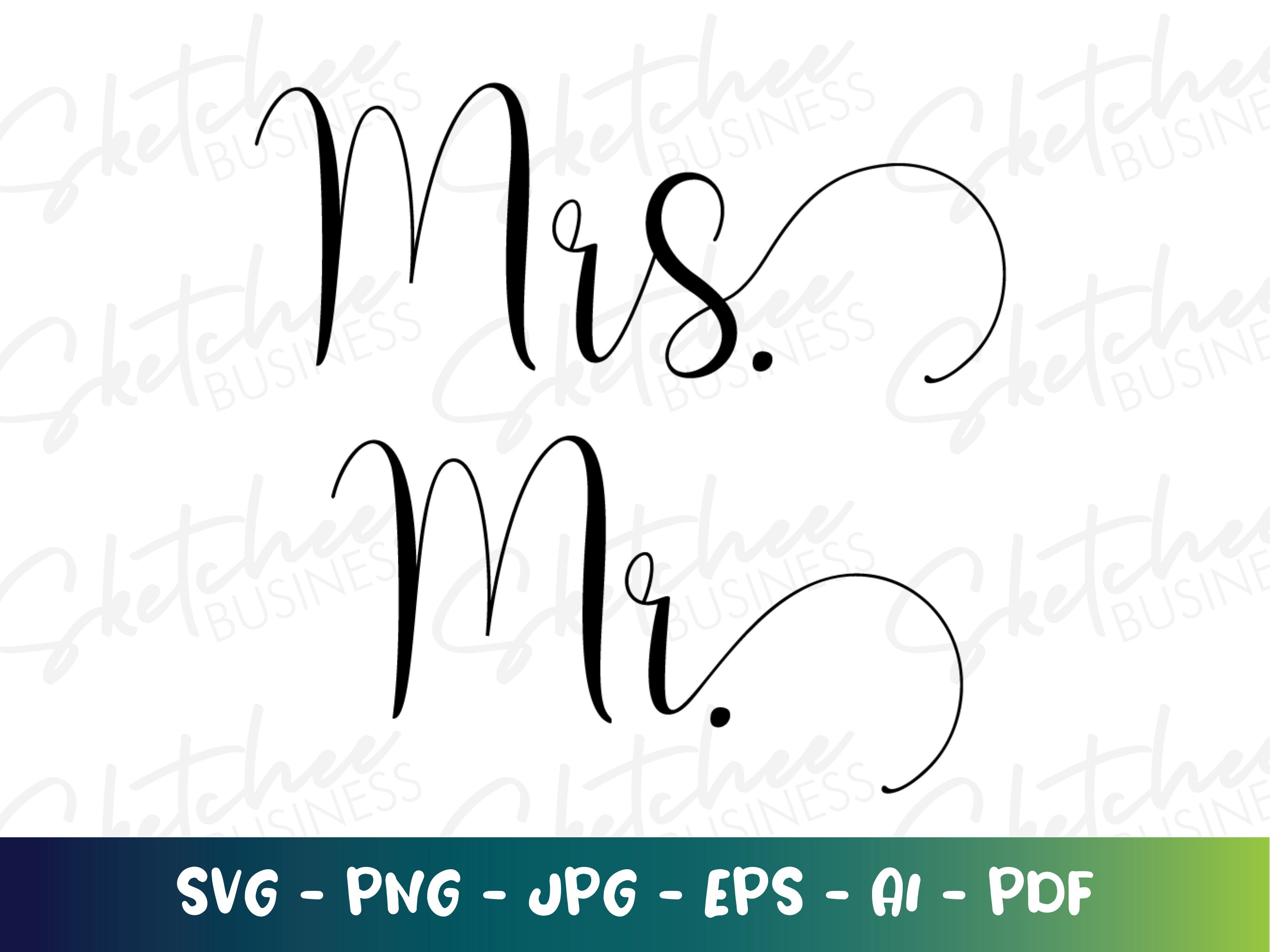 Mrs. and Mr. SVG, Wedding SVG, Wedding Couple Svg, Cricut Cut Files ...