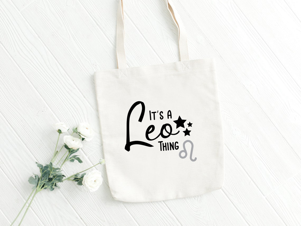 It's a Leo Thing SVG, Leo Sign, Leo Astrology, Horoscope SVG, Leo ...