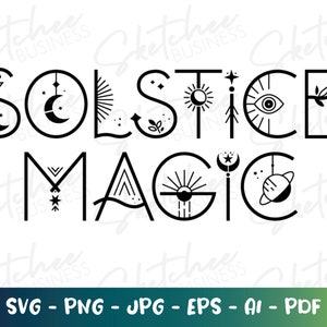 Solstice Magic Svg Png Pdf, Winter Solstice Svg, Cricut Cut Files, Silhouette, Summer Solstice ...