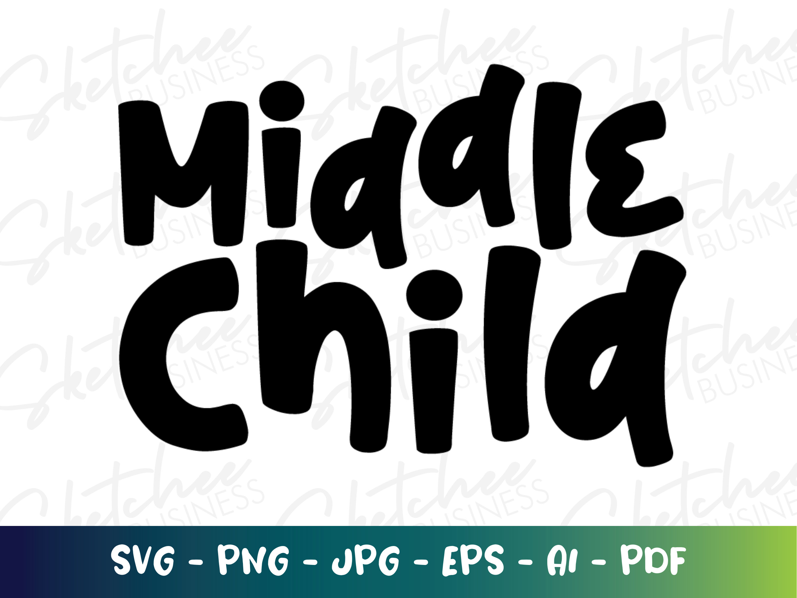 Middle Child SVG, Toddler SVG, Kids Shirt SVG, Cricut Cut Files ...