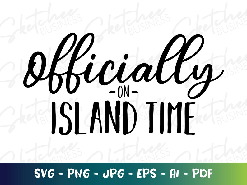 Officially on Island Time SVG, Girls Trip SVG, Girls Weekend Svg ...